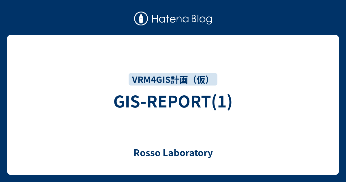 GIS-REPORT(1) - Rosso Laboratory