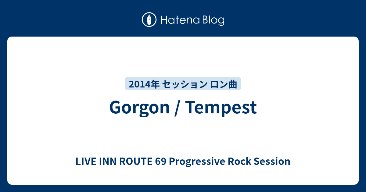Gorgon / Tempest - LIVE INN ROUTE 69 Progressive Rock Session