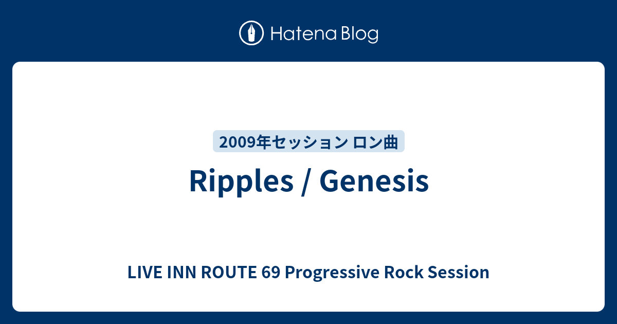 Ripples / Genesis - LIVE INN ROUTE 69 Progressive Rock Session