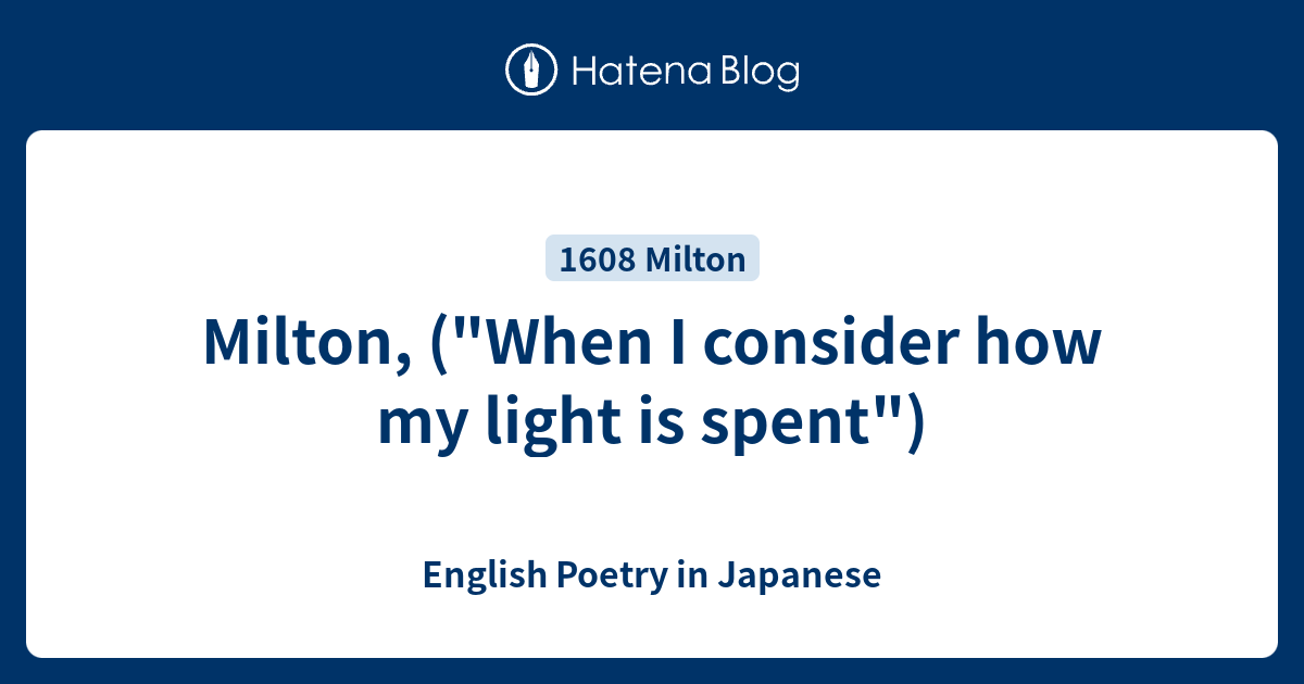 Milton, ("When I consider how my light is spent") - English Poetry in ...