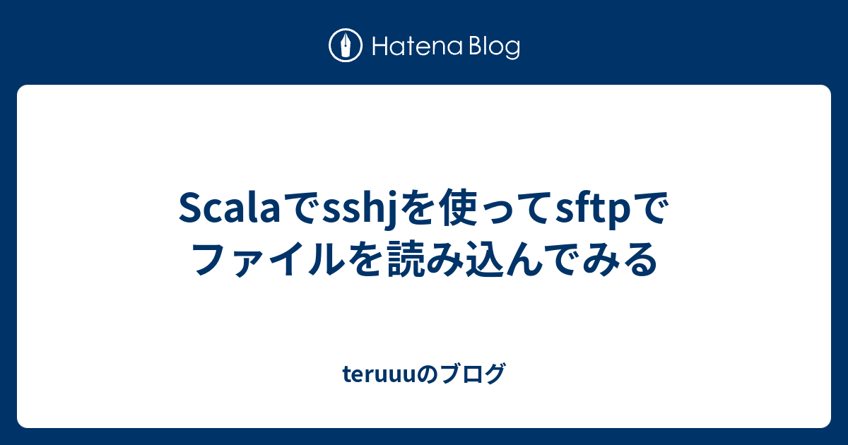 Scala sshj sftp Teruuu 