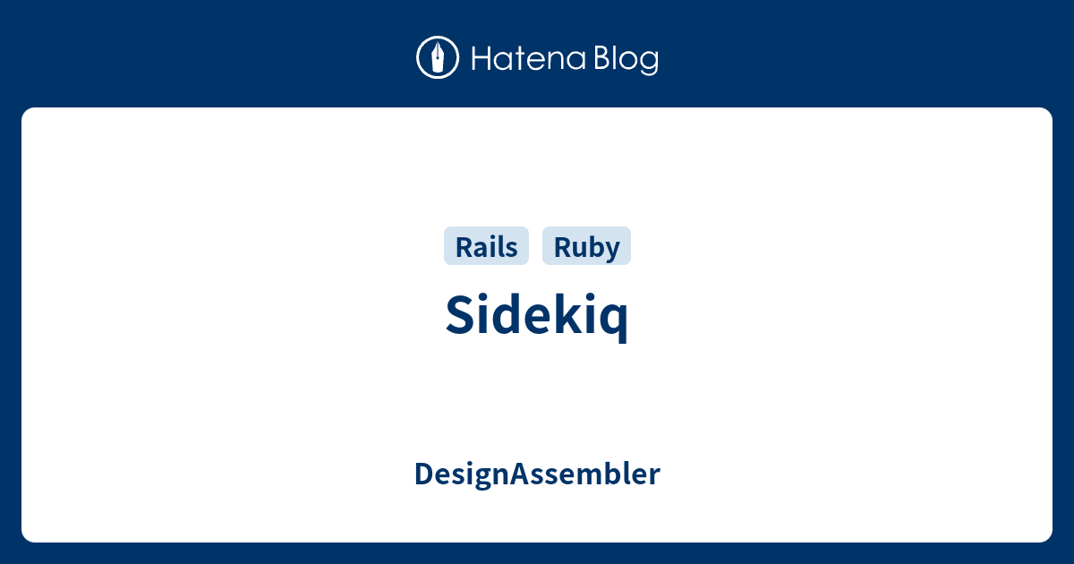 Sidekiq - DesignAssembler