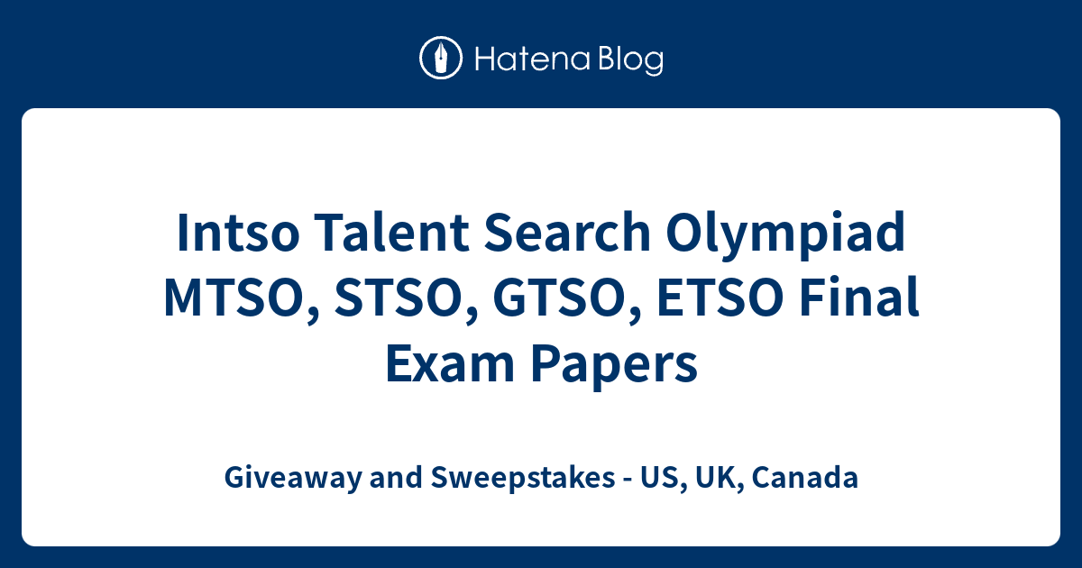 Intso Talent Search Olympiad MTSO, STSO, GTSO, ETSO Final Exam Papers ...