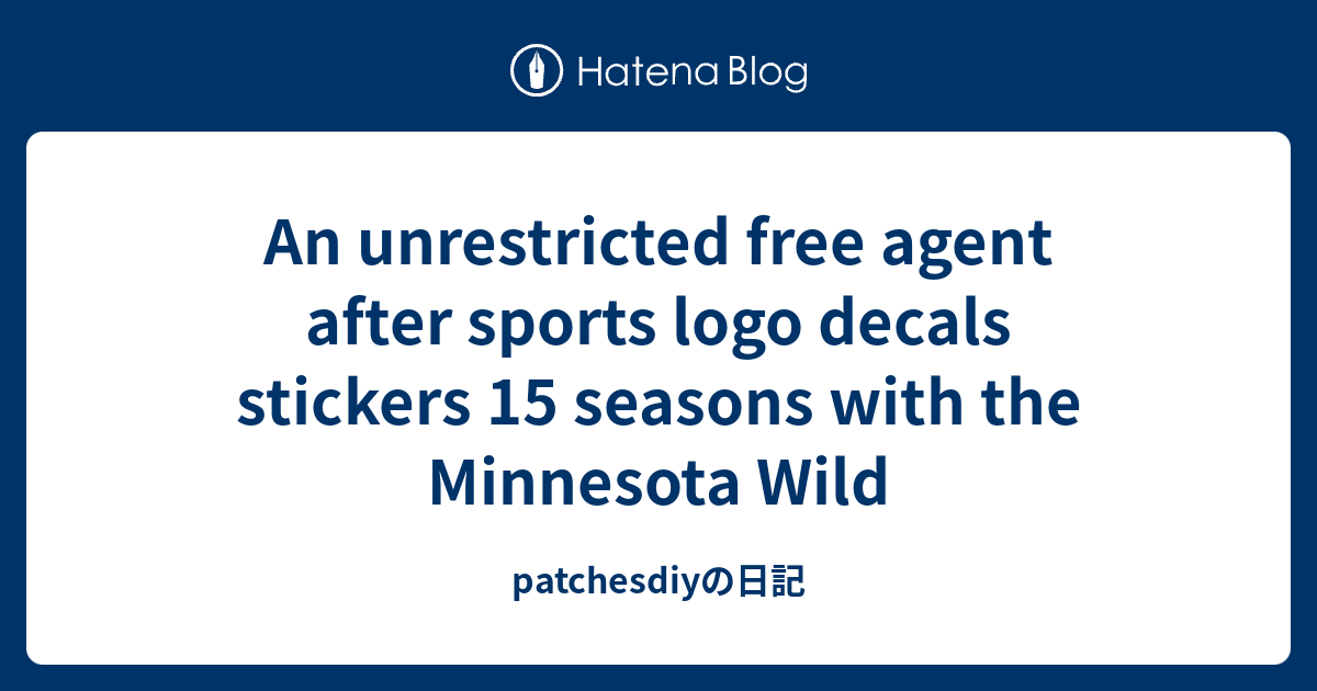 An unrestricted free agent after sports logo decals stickers 15 seasons ...