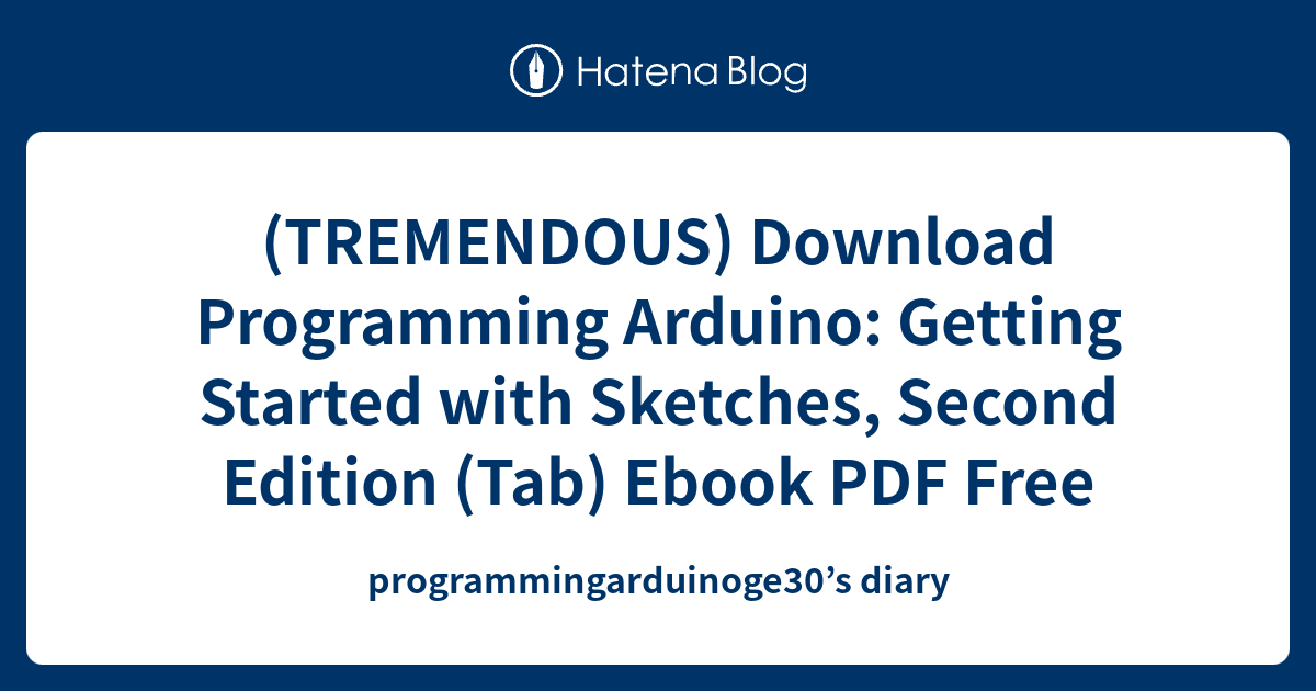 Tremendous Download Programming Arduino Getting Started With