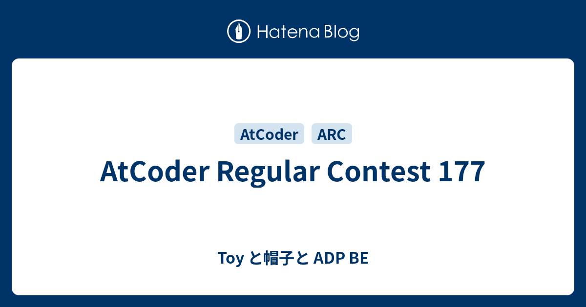 AtCoder Regular Contest 177 - Toy と帽子と ADP BE