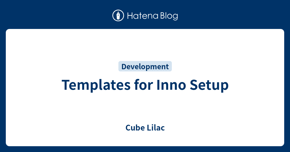 Templates for Inno Setup - Cube Lilac