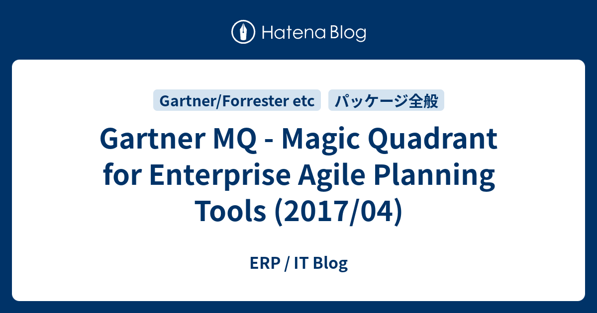 Gartner MQ - Magic Quadrant for Enterprise Agile Planning Tools (2017/ ...
