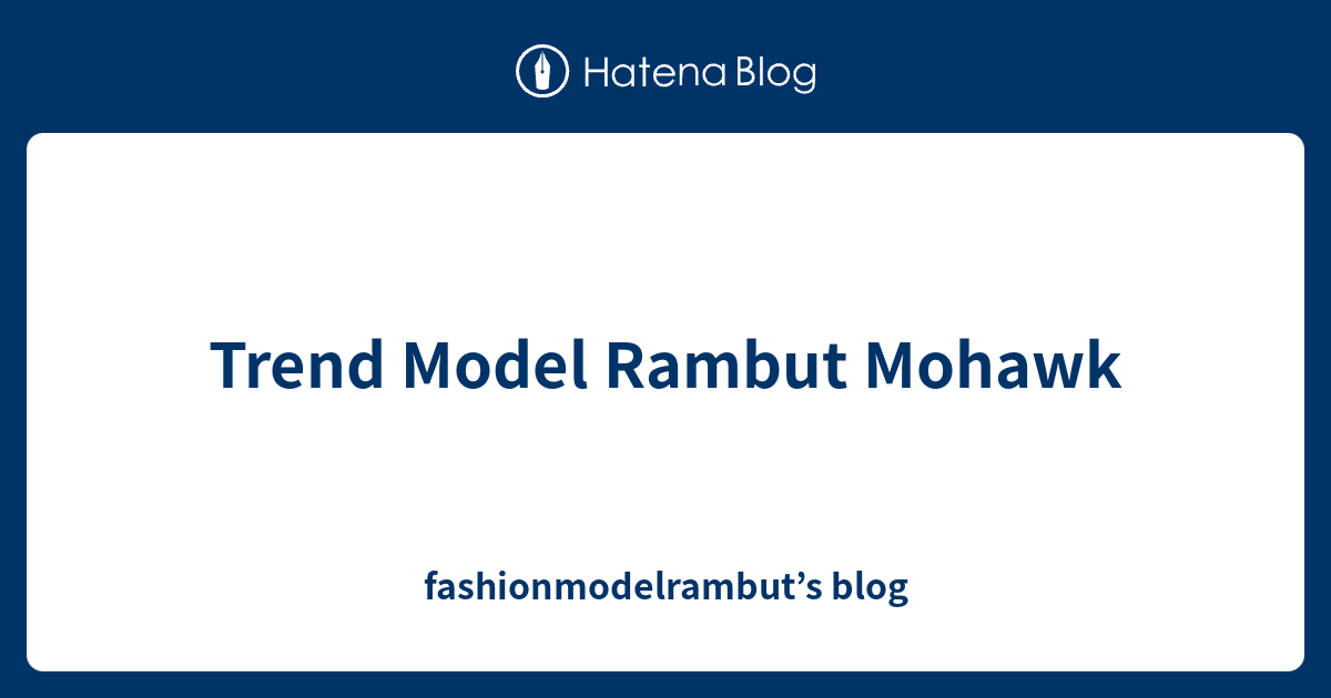 Trend Model Rambut Mohawk - fashionmodelrambut’s blog