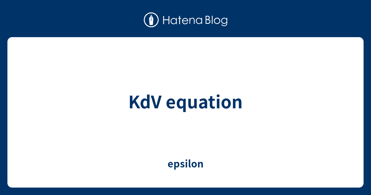 KdV equation - epsilon
