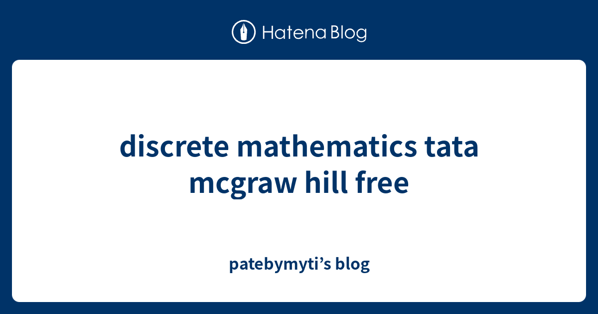 discrete mathematics tata mcgraw hill free - patebymyti’s blog