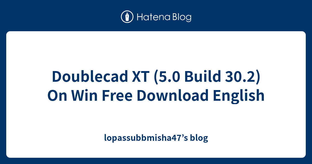 Doublecad XT (5.0 Build 30.2) On Win Free Download English ...
