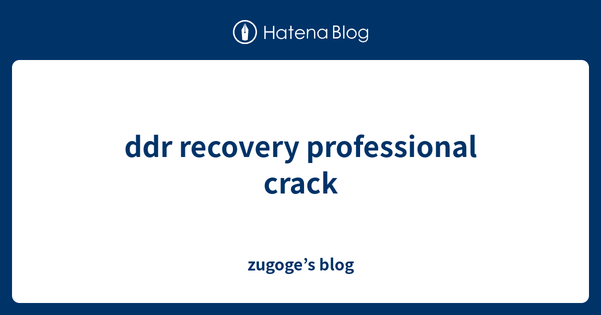 ddr recovery professional crack - zugoge’s blog