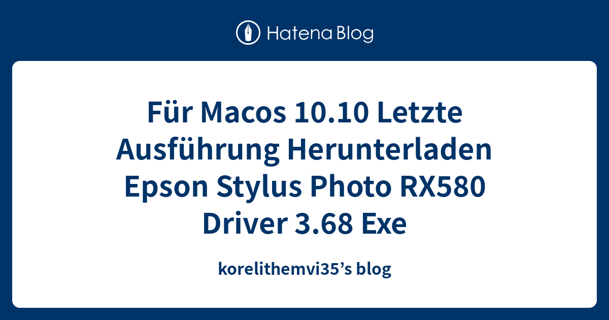 Für Macos 10.10 Letzte Ausführung Herunterladen Epson Stylus Photo ...