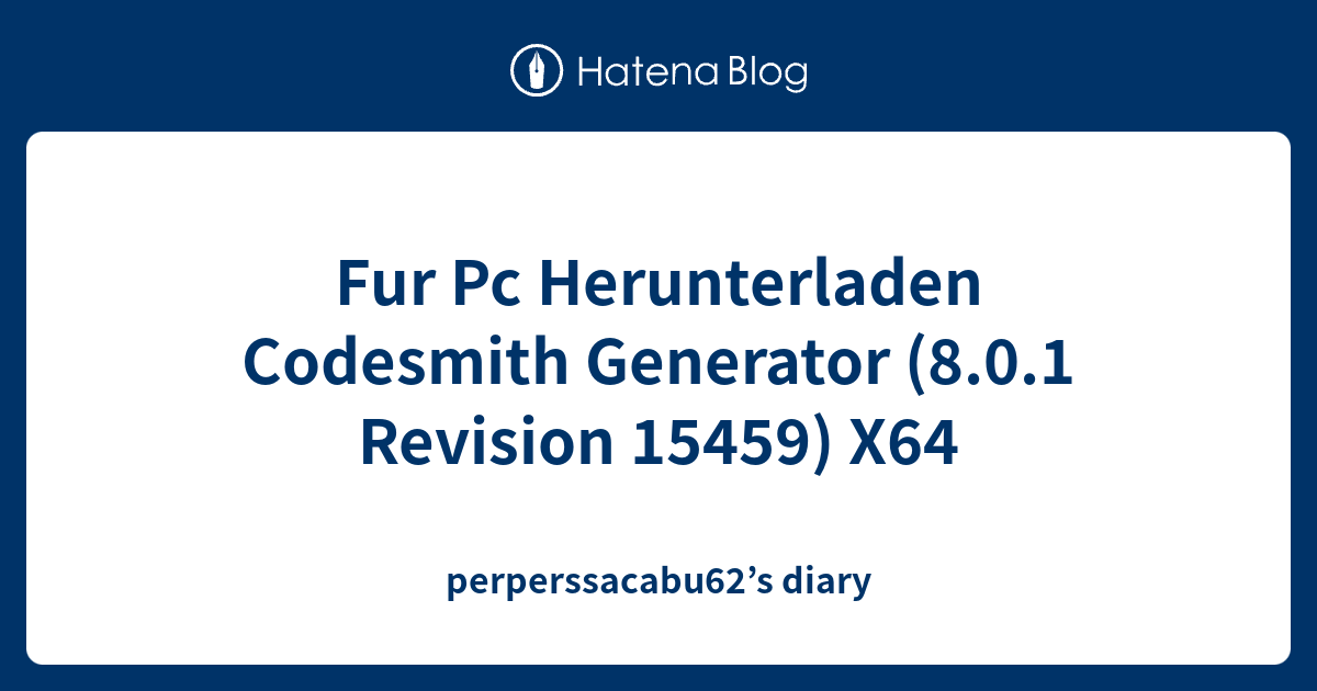 Fur Pc Herunterladen Codesmith Generator (8.0.1 Revision 15459) X64 ...