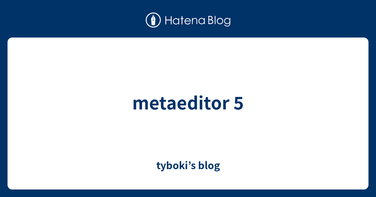 metaeditor 5 - tyboki’s blog