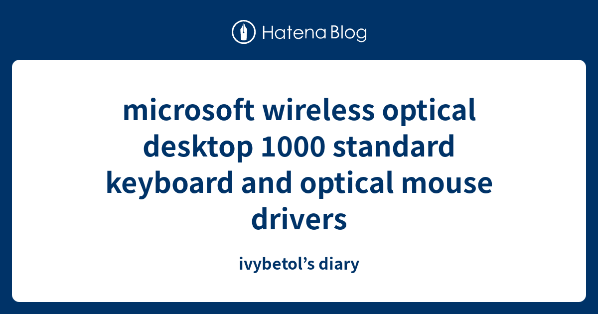 microsoft wireless optical desktop 1000 standard keyboard and optical ...