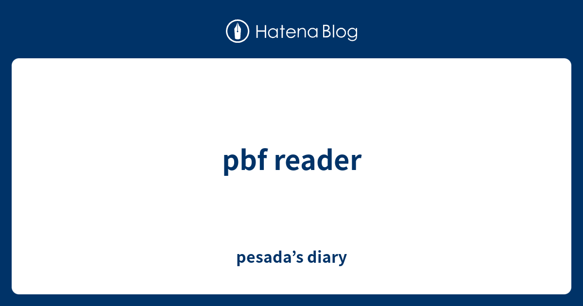 pbf reader - pesada’s diary