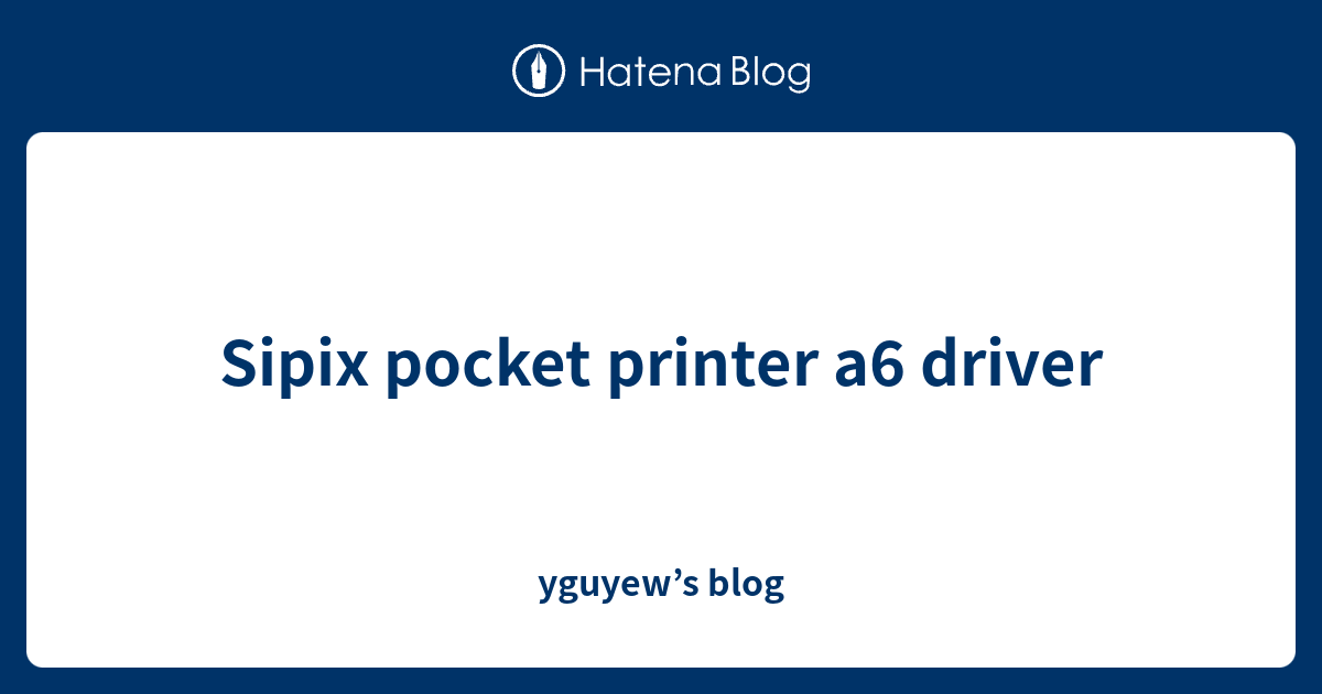 Sipix pocket printer a6 driver - yguyew’s blog