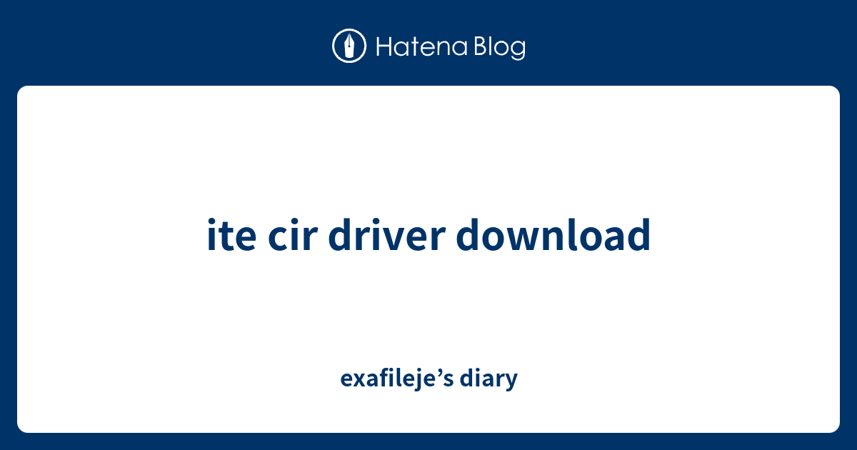 ite cir driver download - exafileje’s diary
