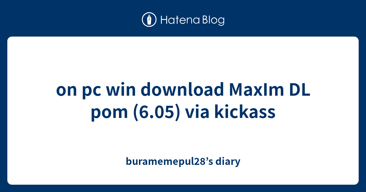 on pc win download MaxIm DL pom (6.05) via kickass - buramemepul28’s diary