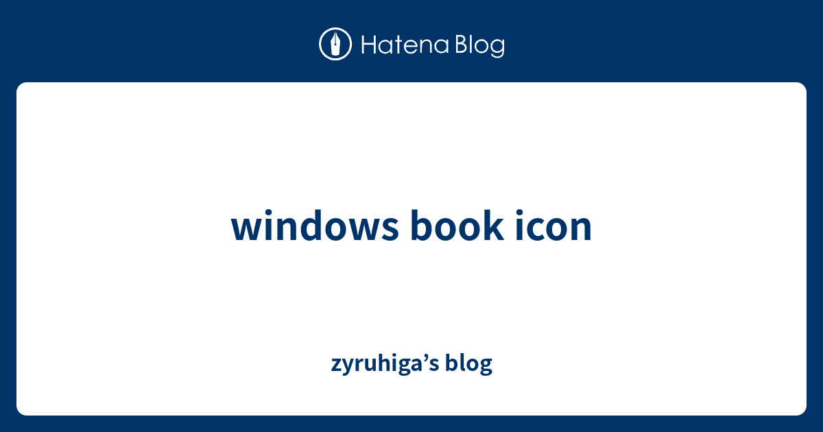 windows book icon - zyruhiga’s blog