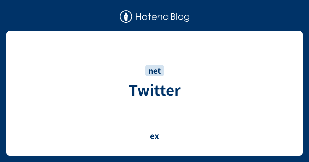 Twitter - ex