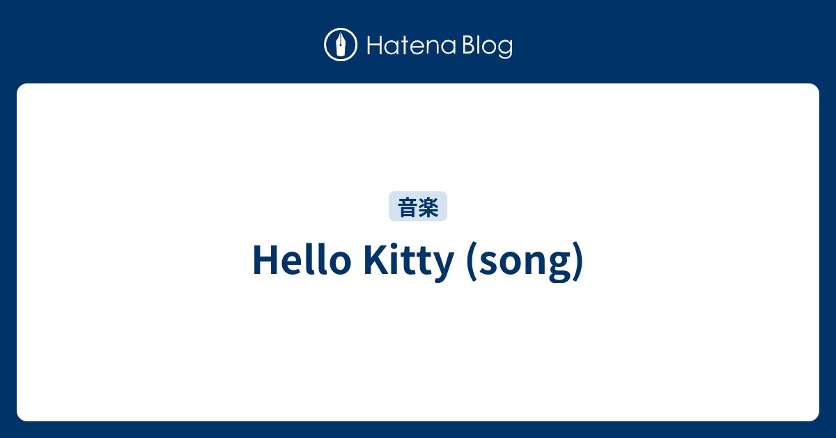 Hello Kitty (song)