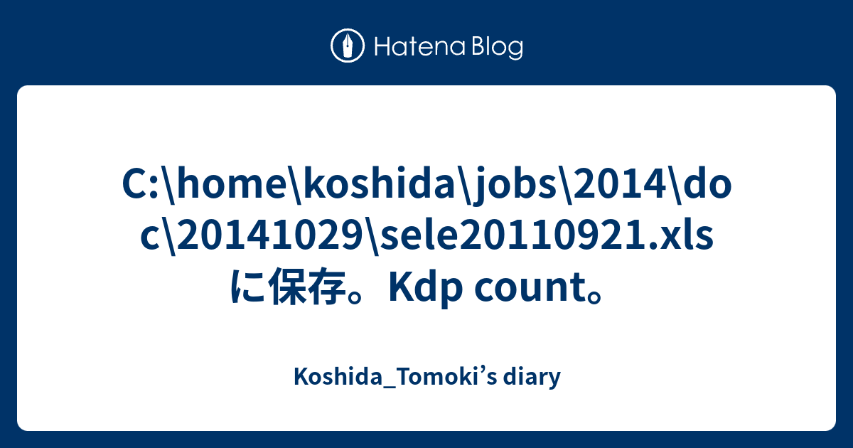 - Koshida_Tomoki’s diary