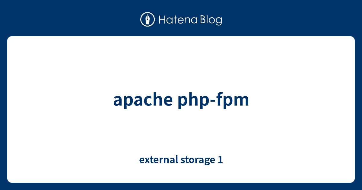 apache php-fpm - external storage 1