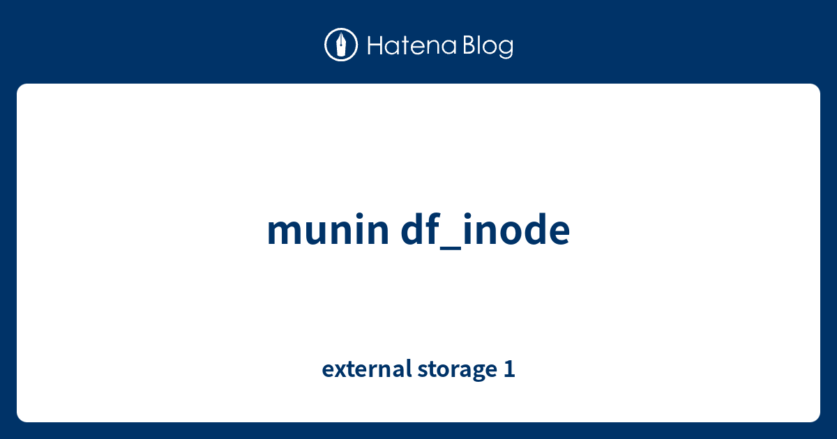 munin df_inode - external storage 1