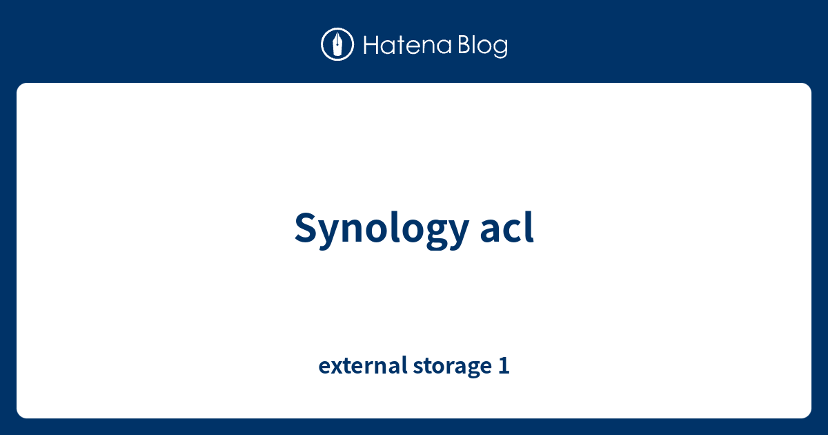 Synology acl - external storage 1