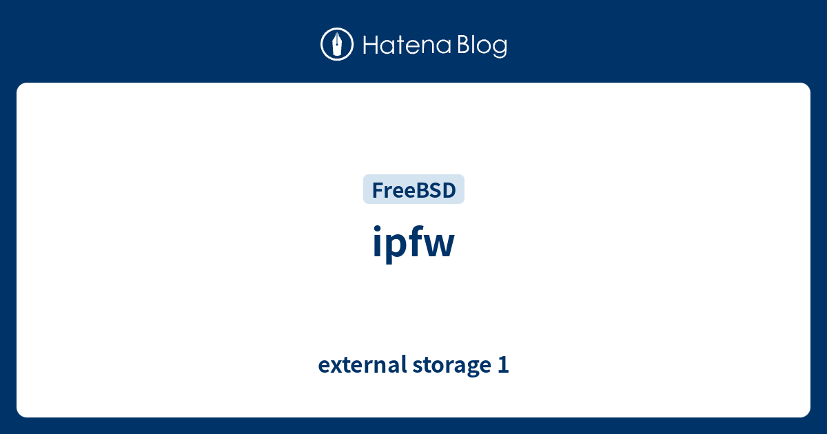 ipfw - external storage 1