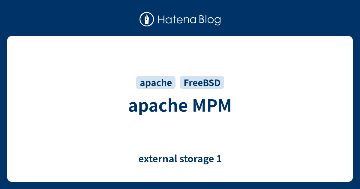 apache MPM - external storage 1
